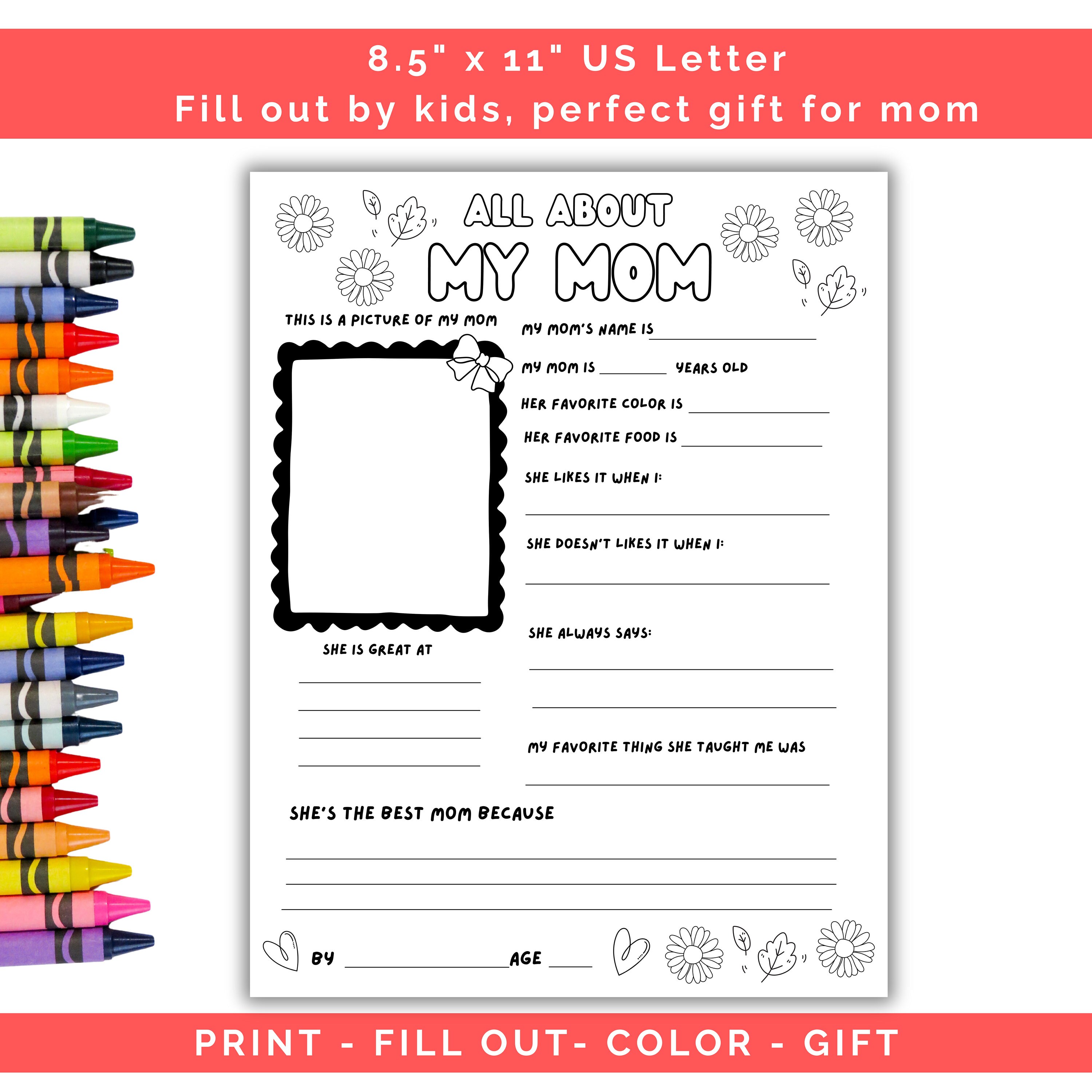 All About My Mom Questionnaire Coloring Page, Printable Mother's Day ...
