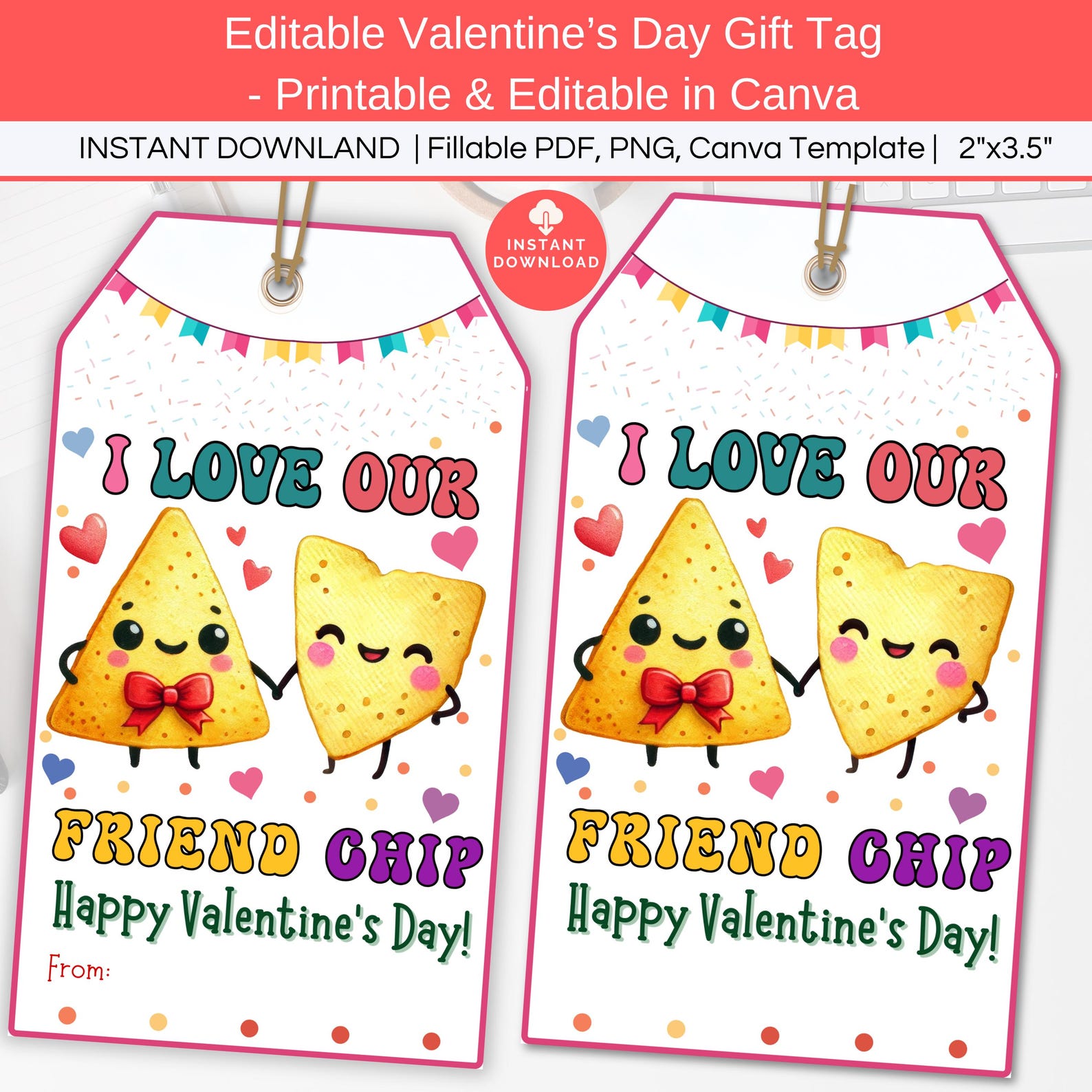 I Love Our Friend Chip Valentine's Day Gift Tag, Classroom Kid Class ...