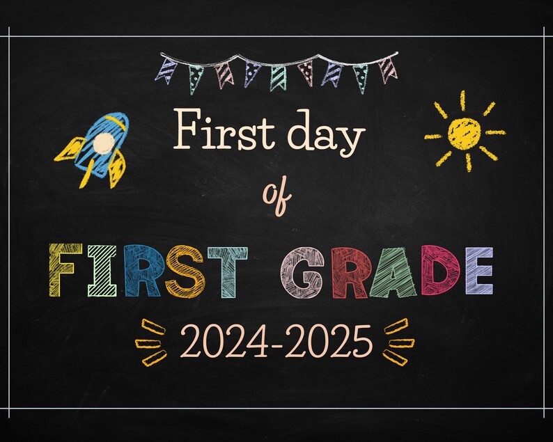 First Day of 1st Grade Chalkboard Printable Digital Download Sign Photo ...