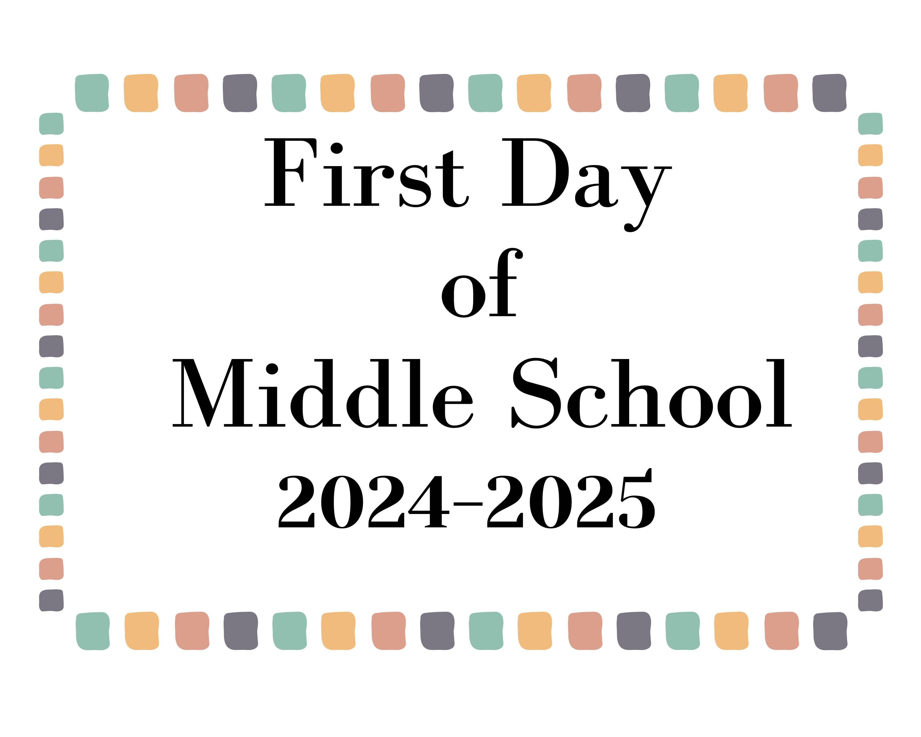 First Day of Middle School Digital Instant Download Sign Back to School ...