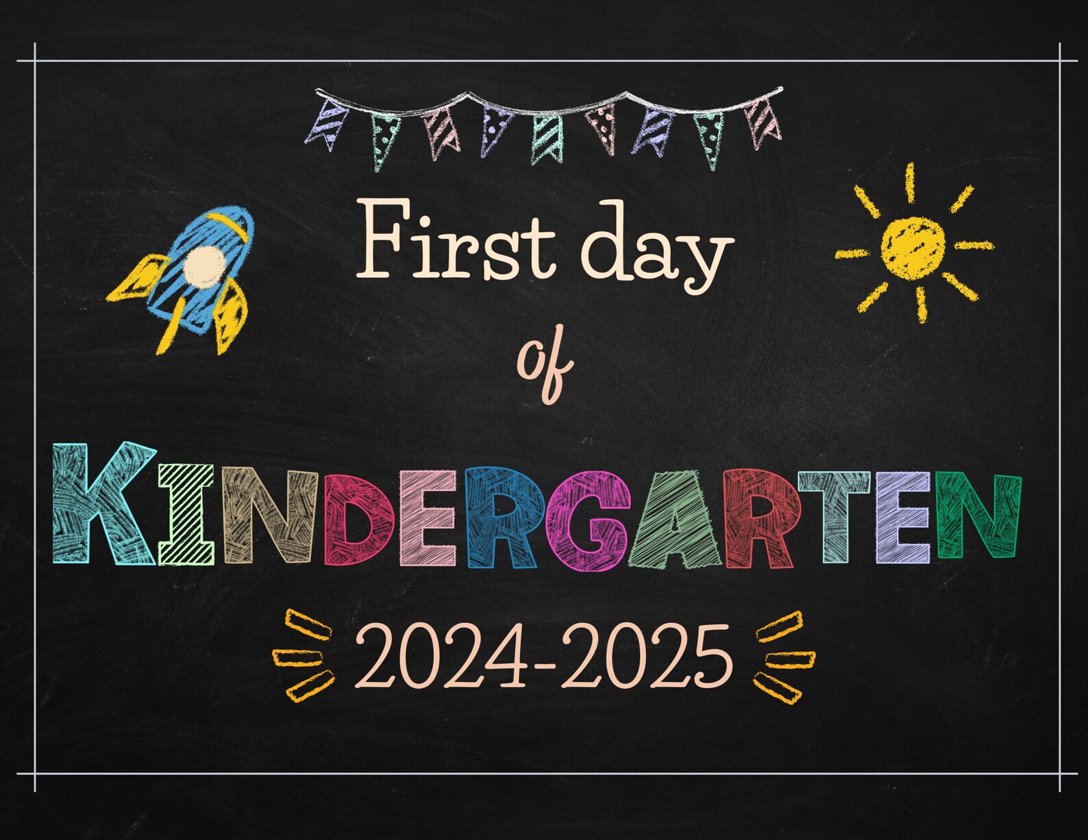 First Day of Kindergarten Chalkboard Sign Photo Prop Printable Digital ...