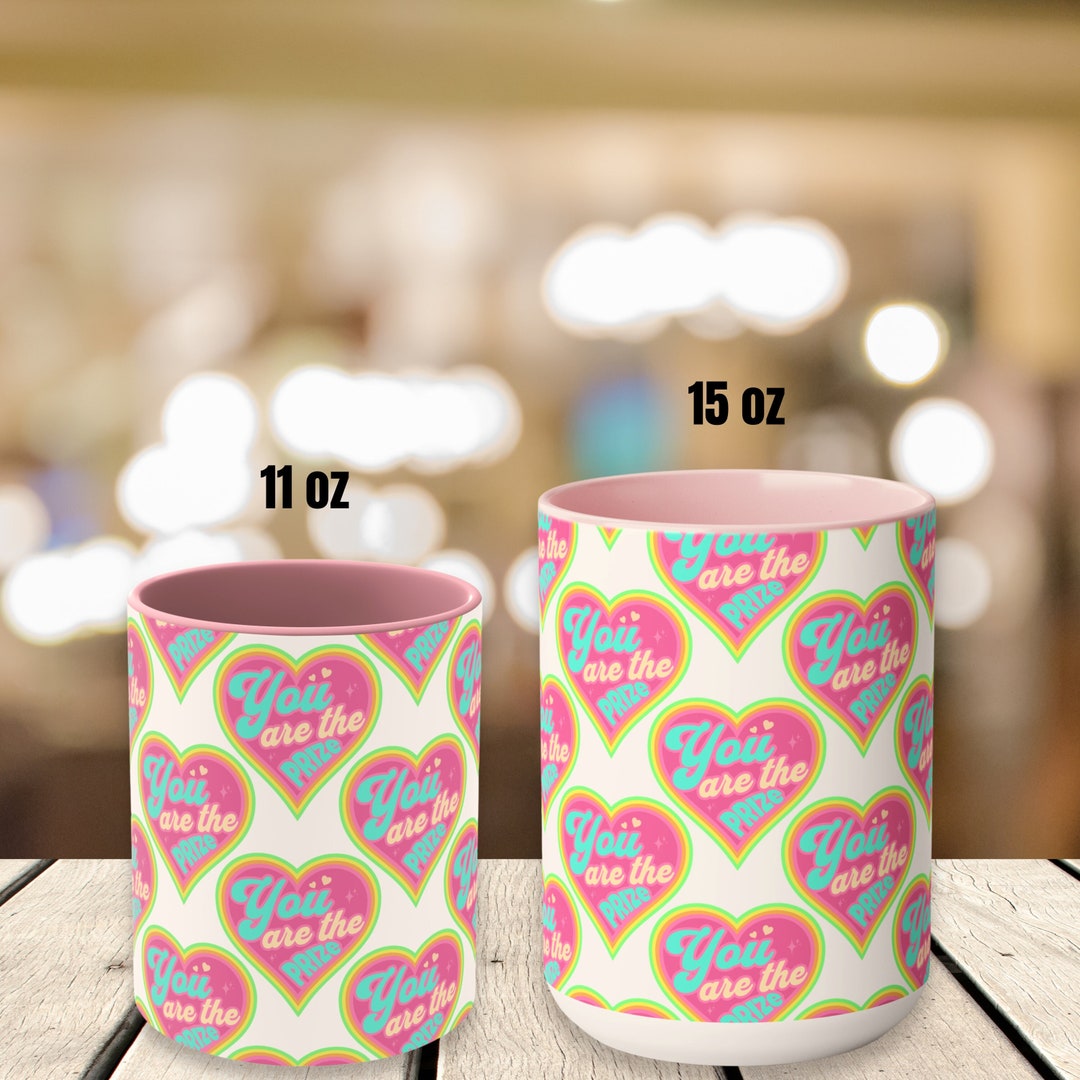 You Are the Prize Mug - Etsy