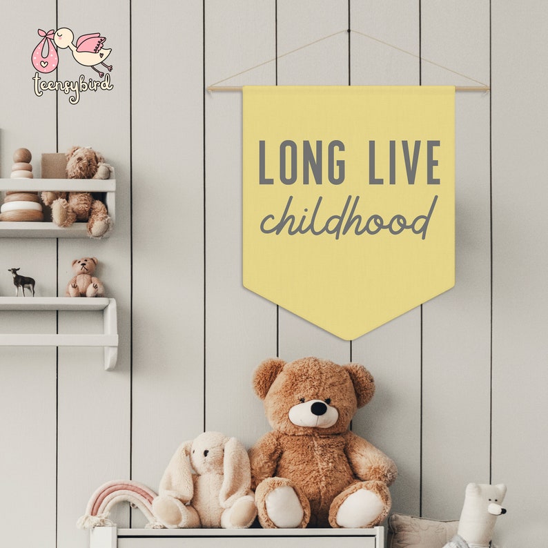 Long Live Childhood Pennant, Nursery Wall Art, Bedroom Decor, Baby ...