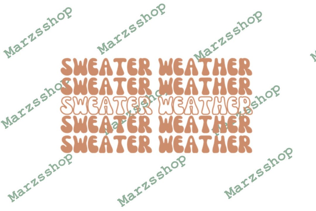 Sweater Weather PNG Digital File, Fall Png, Autumn Png, Winter Png ...