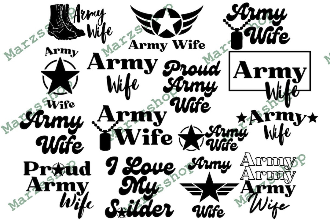 15 Piece SVG and PNG Bundle Army Wife, Military Wife Svg, Army Svg ...