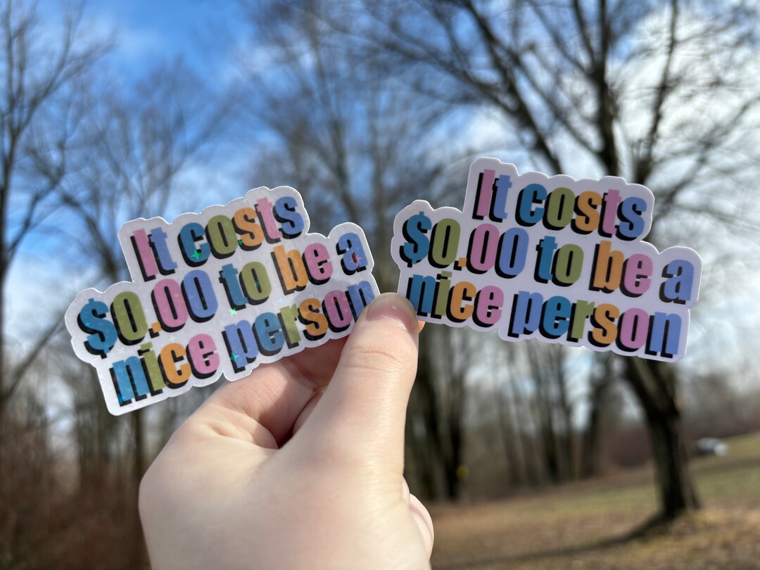 Nice Person Sticker, Laptop Decal, Water Resistant Sticker, Water ...