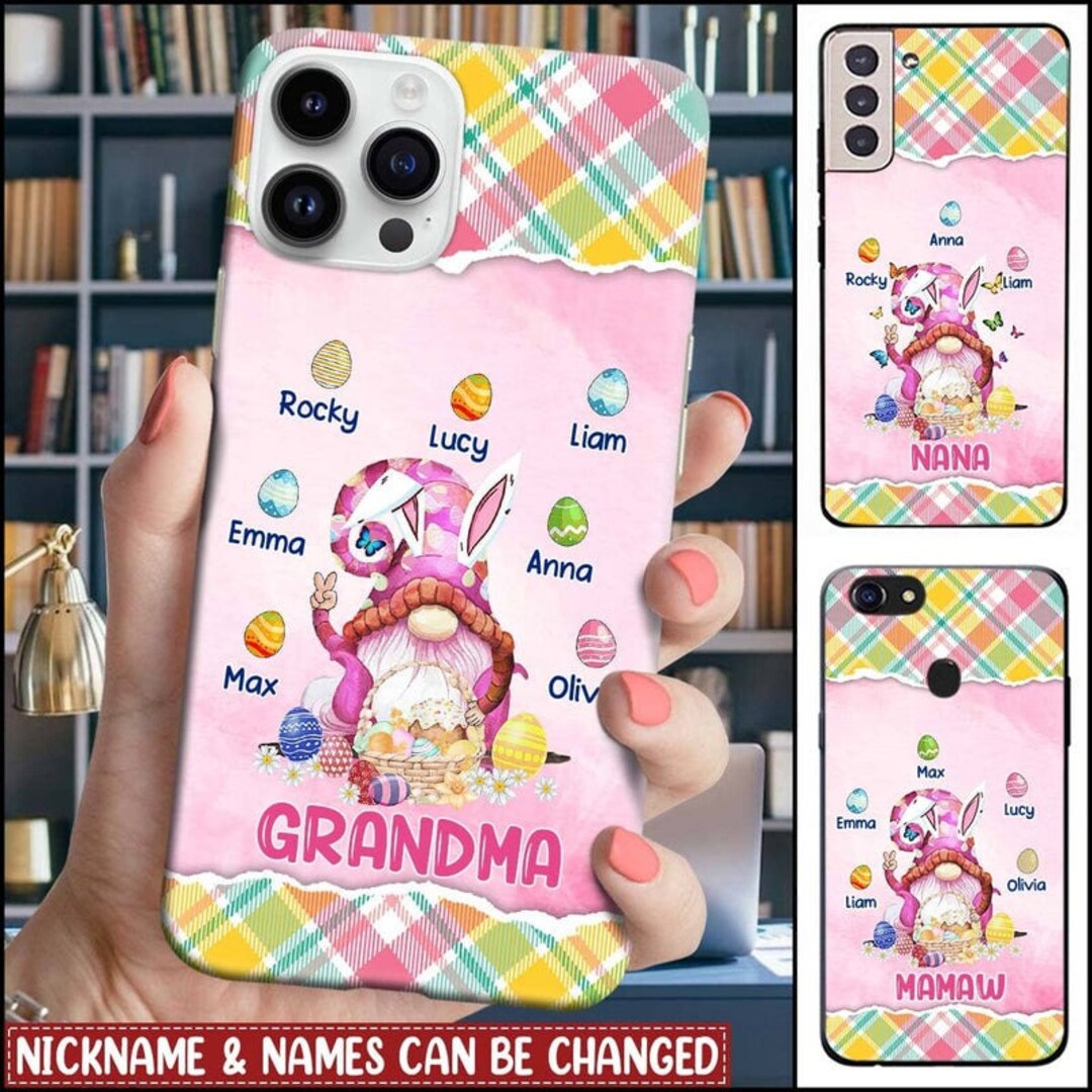 Personalized Easter Day Gnome Easter Egg Phone Case Gift for Grandma ...