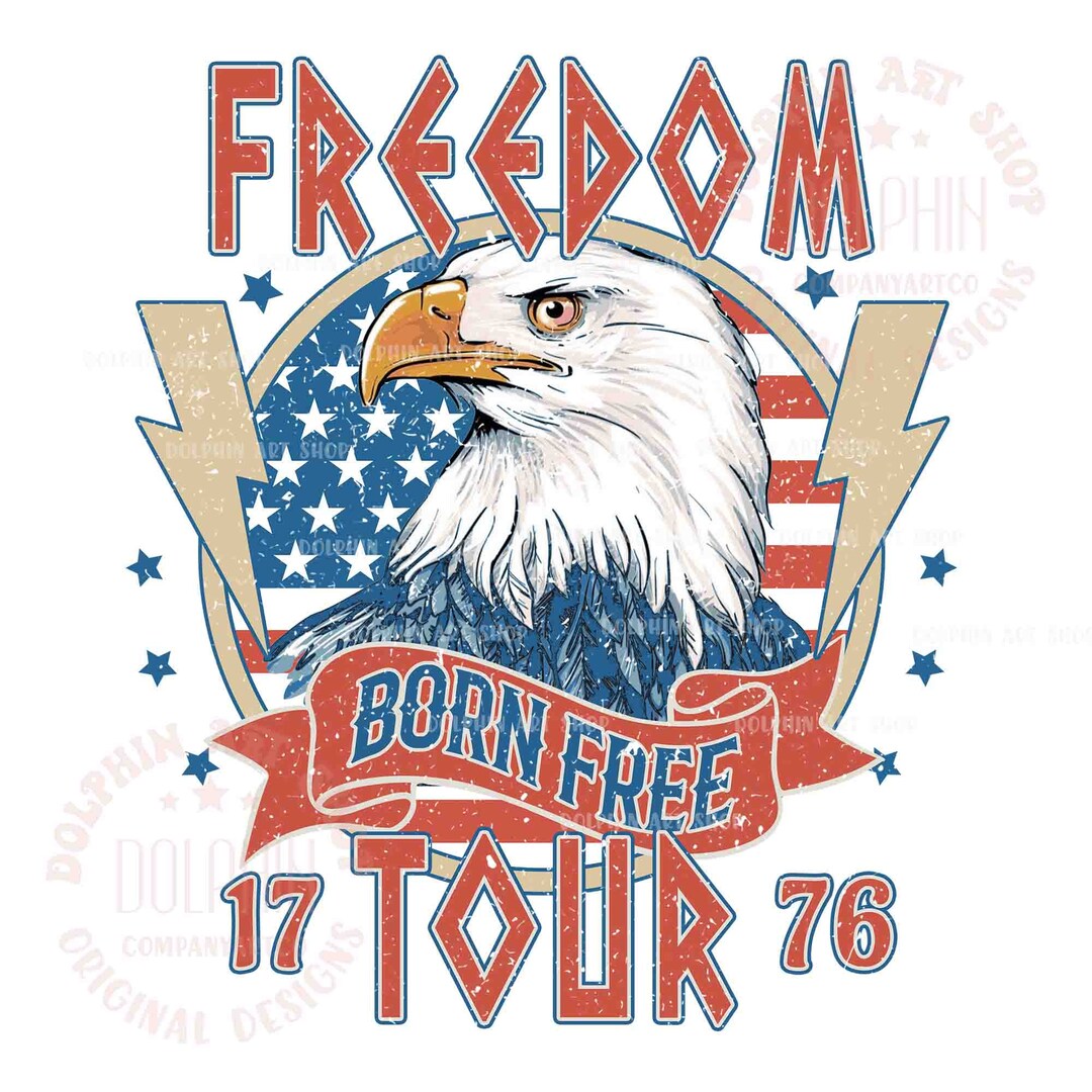 Retro 4th of July PNG, Born Free Eagle Png, Freedom Tour 1776 Png ...