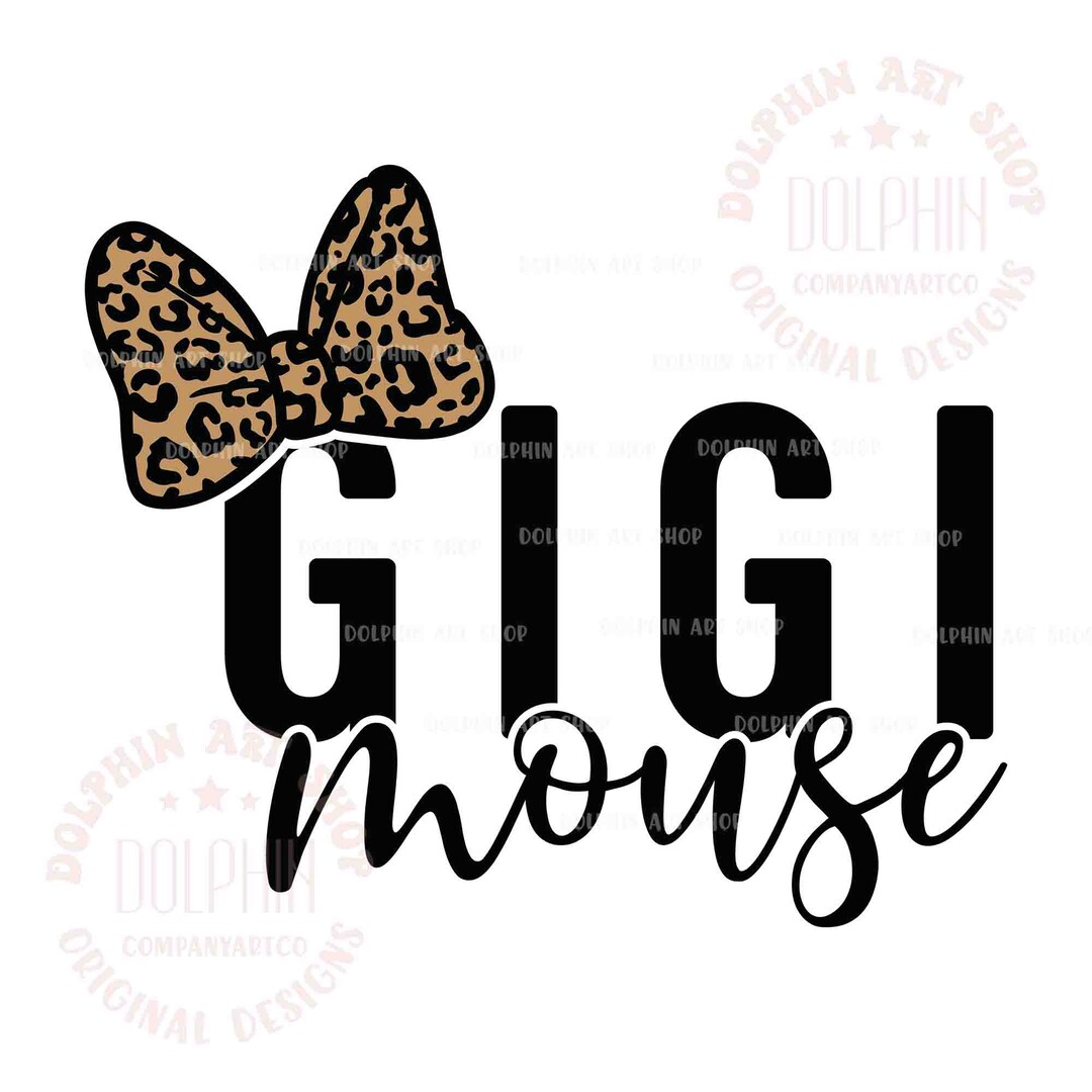 Gigi Mouse SVG, Gigi Leopard Bow Svg, Family Vacation Svg, Mother's Day ...