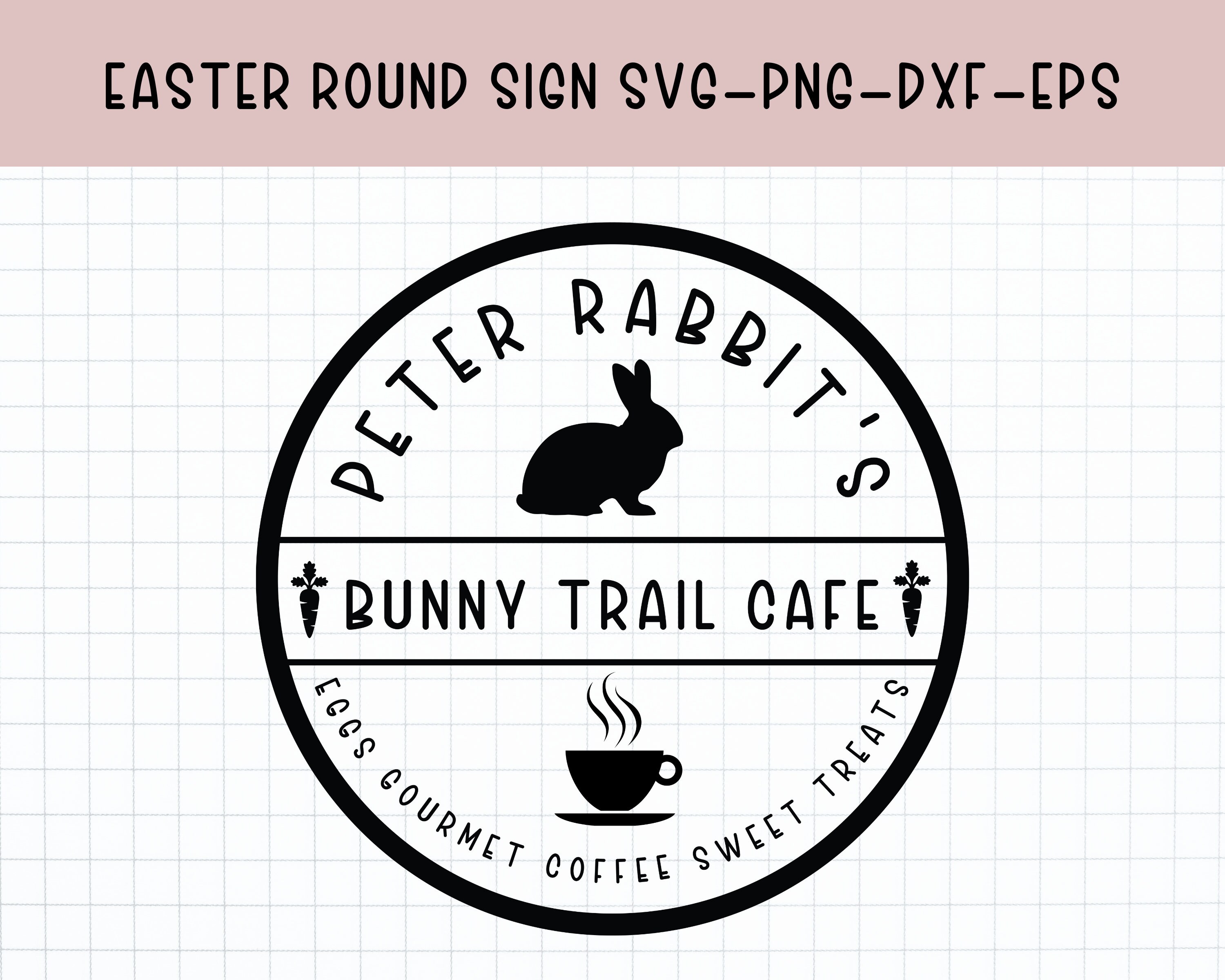 Easter Round Sign Svg, Peter Rabbit SVG, Kitchen Sign Svg, Easter Door ...