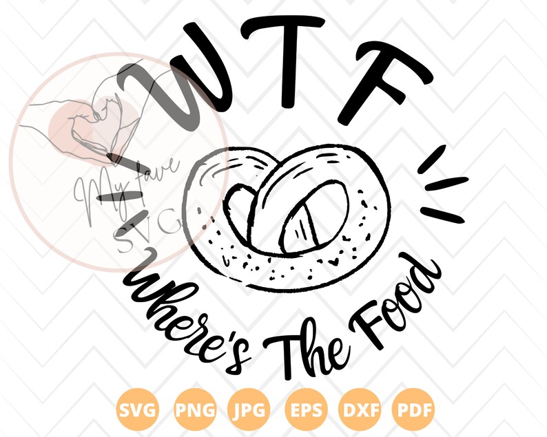 WTF Where's the Food Svg Food Svg Png Jpg Funny Svg - Etsy UK