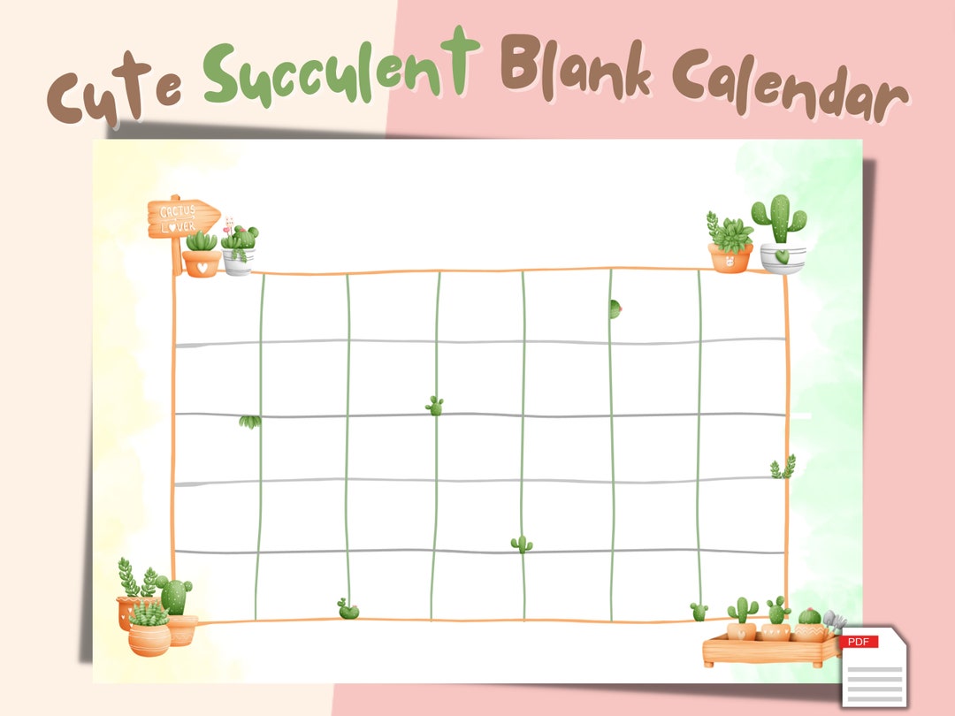 Calender, Succulent Open Printable Calendar, Open Cute Printable ...