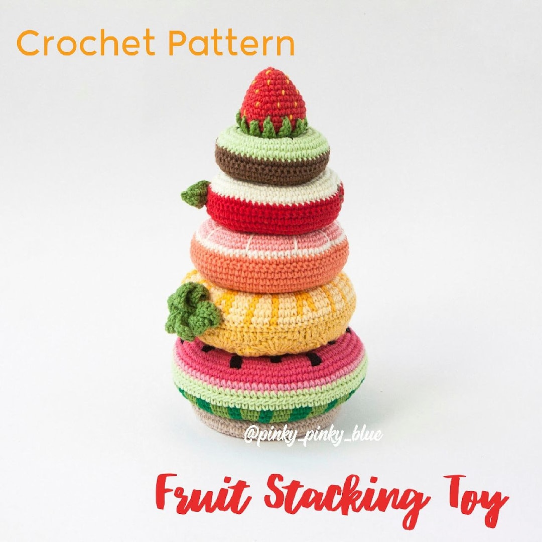 Fruit Stacking Toy Crochet Pattern - Etsy