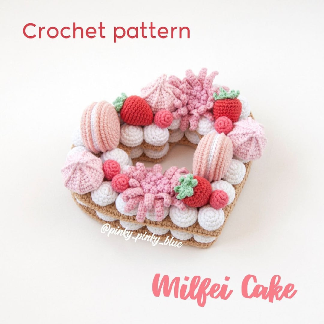 Milfei Cake Crochet Pattern - Etsy