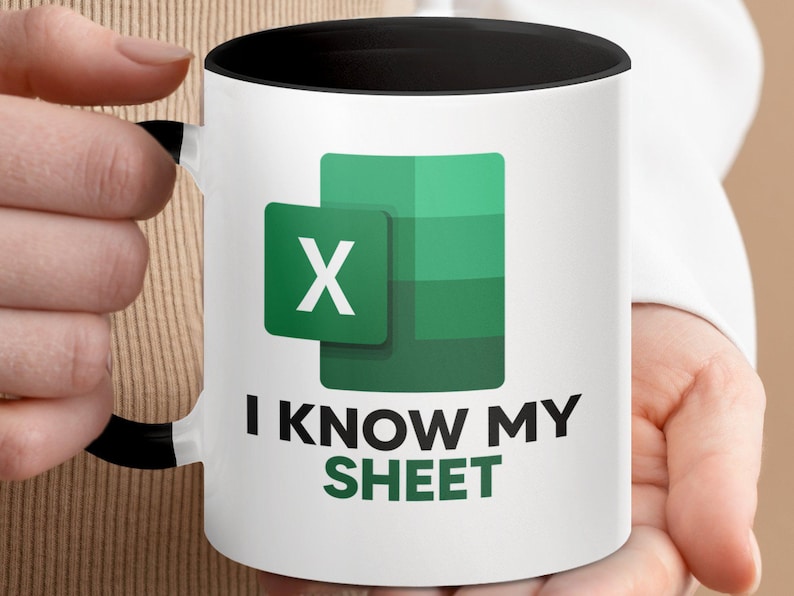 I Know My Sheet Mug: Funny Excel Spreadsheet Mug, Office Humor - Etsy