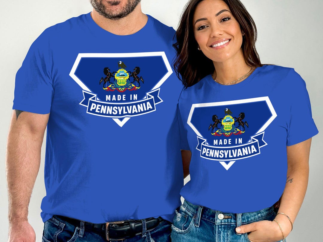 Made in Pennsylvania T Shirt for Men, Tshirt for Women, PA State Pride ...