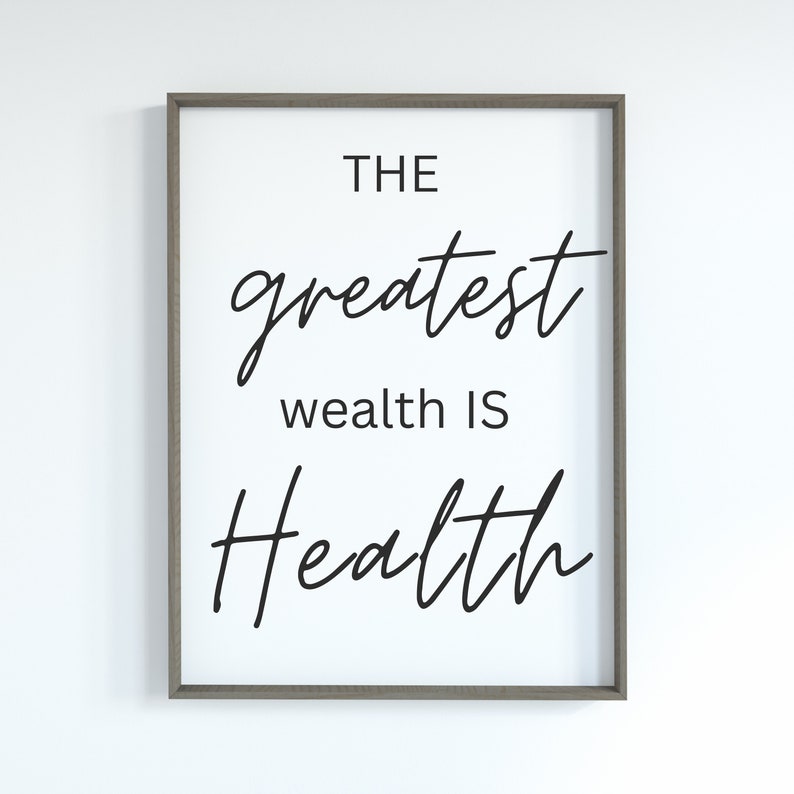 The Greatest Wealth is Health ,printable ART Print,poster Design Text ...