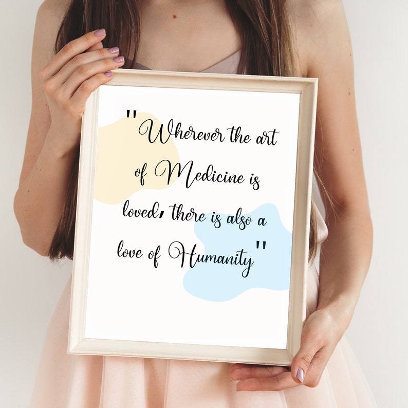 Wherever the Art of Medicine is Loved,doctor Quote Gift,medical ...