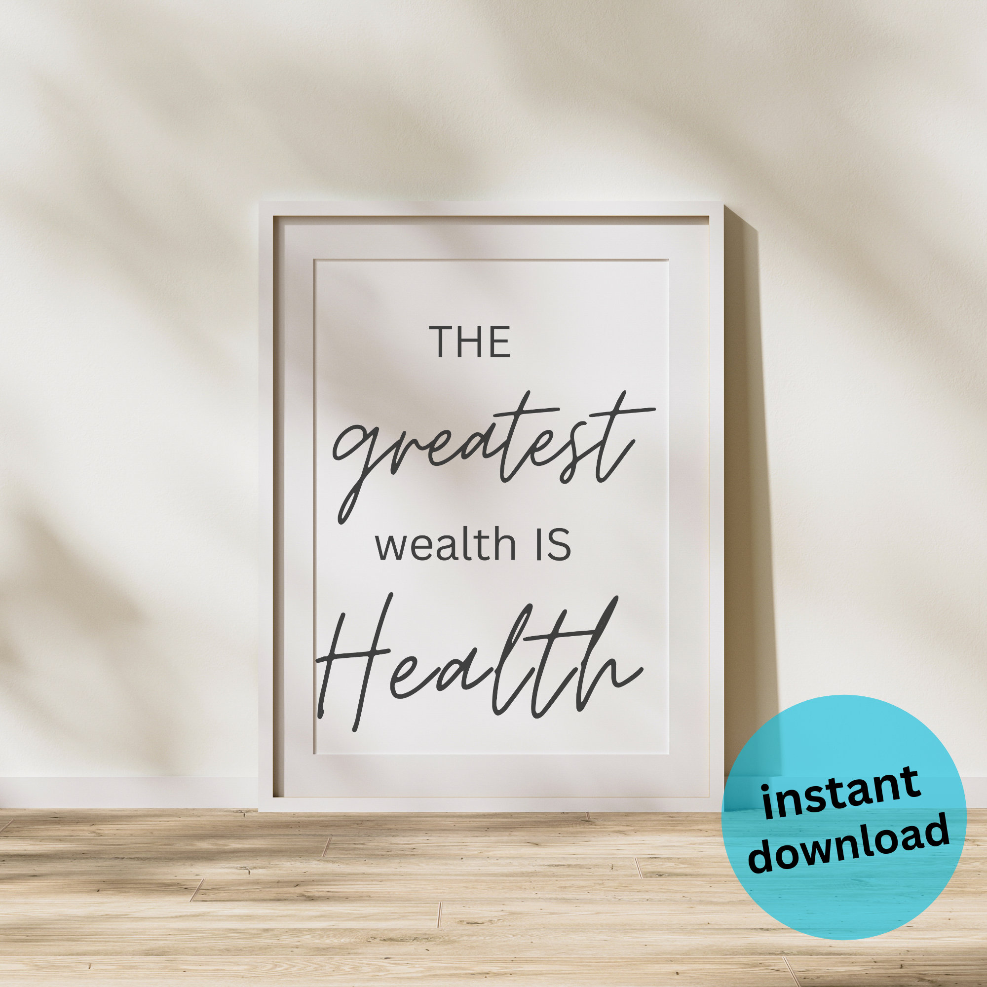 The Greatest Wealth is Health ,printable ART Print,poster Design Text ...