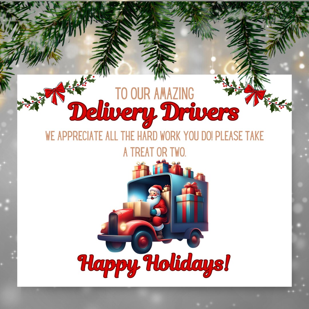 Delivery Driver Thank You Sign, Delivery Driver Appreciation, Take a ...