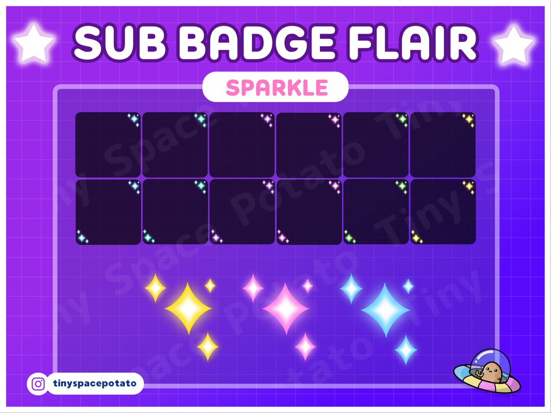 Sub Badge Flair Sparkle Glow (SET of 12) Cute Glow Sparkle Sub Badge ...