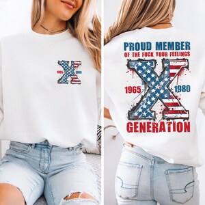 Proud Member Gen X PNG File, Proud Member of the F*ck Your Feelings ...