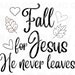 Fall for Jesus SVG, Png, Eps, Dxf, Pdf, Digital Cut File, Cricut Maker ...