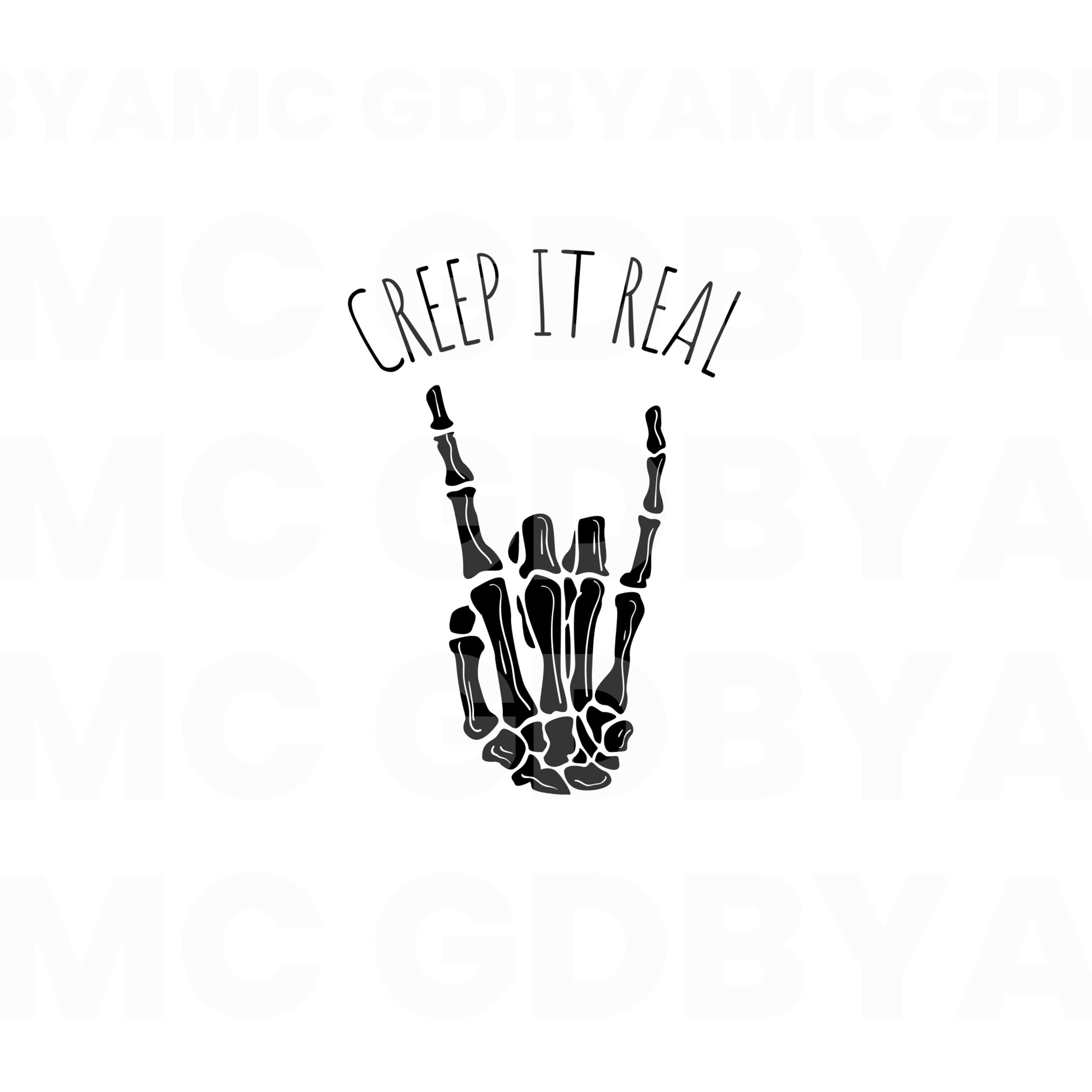 Creep It Real SVG, Png, Eps, Dxf, Pdf, Digital Cut File, Cricut Maker ...