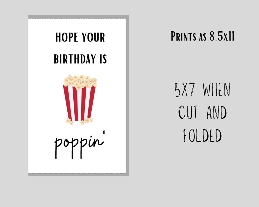 Digital Download Birthday Card I Pun Birthday Card I Popcorn Birthday ...