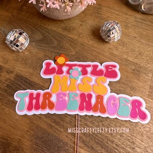 Little Miss Threenager Cake Topper Set | Groovy Cake Picks | Threenager ...