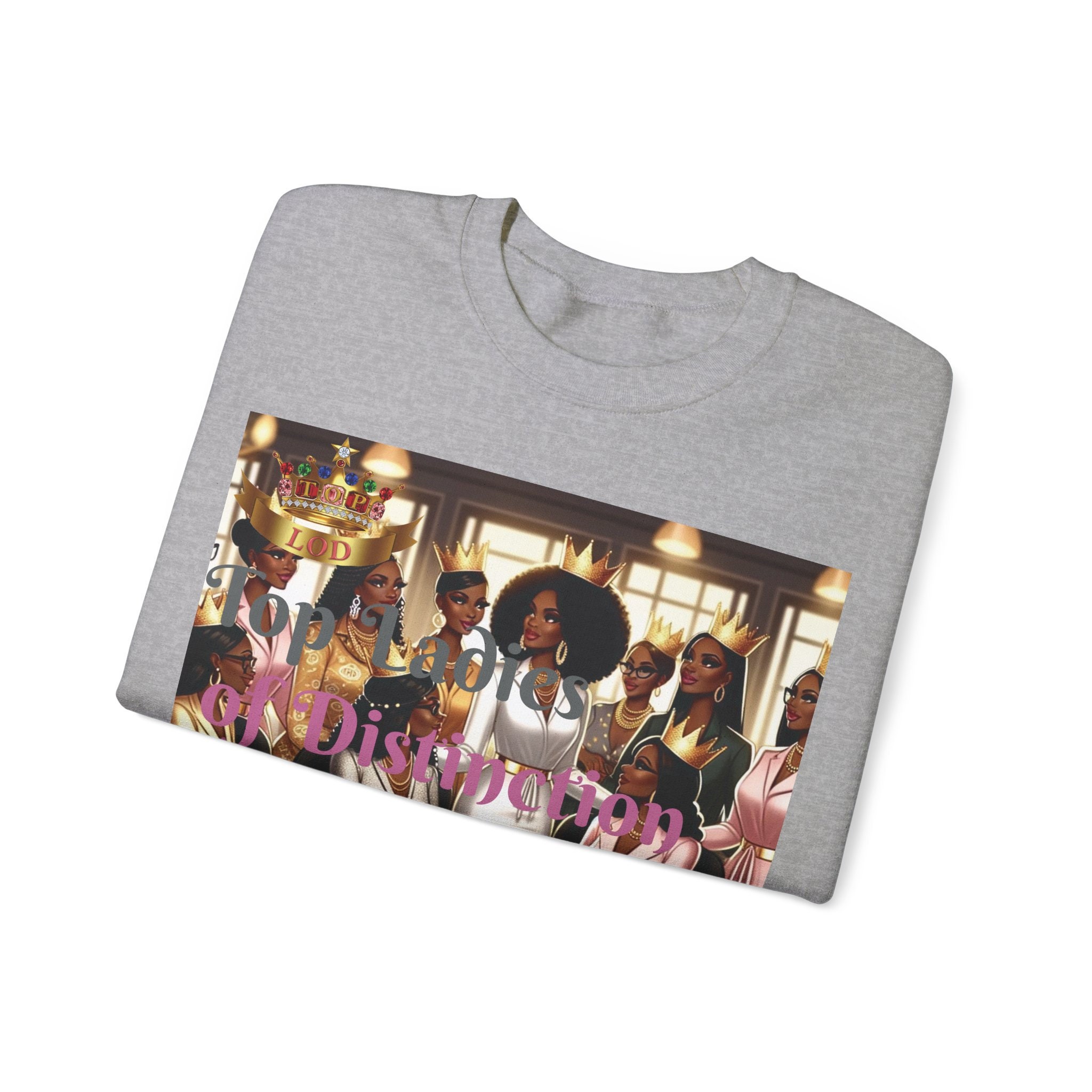 Top Ladies of Distinction TLOD Unisex Heavy Blend™ Crewneck Sweatshirt ...