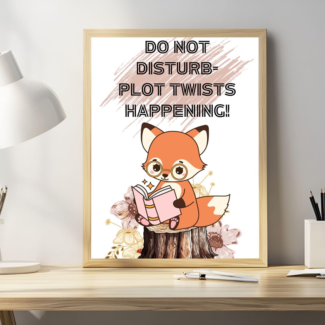 Do Not Disturb - Plot Twists Happening - Printable Wall Art - Etsy