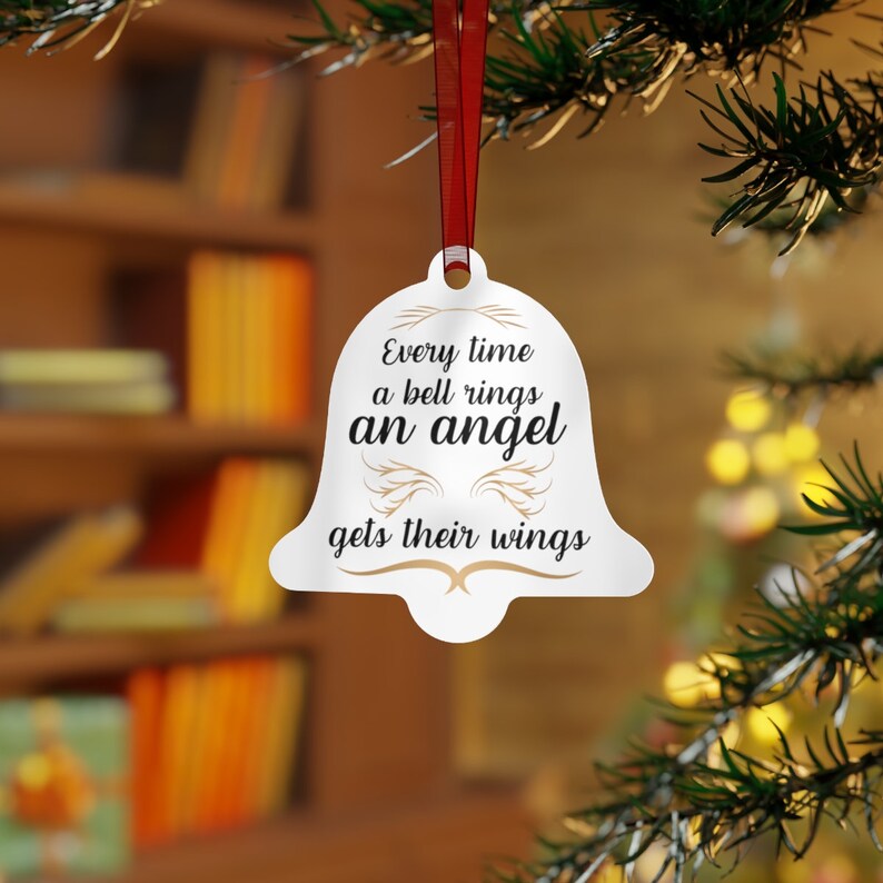 Every Time A Bell Rings an Angel Gets Their Wings Ornament It's a ...