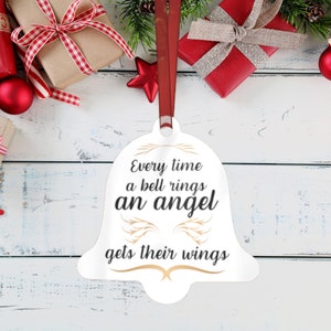 Every Time A Bell Rings an Angel Gets Their Wings Ornament It's a ...