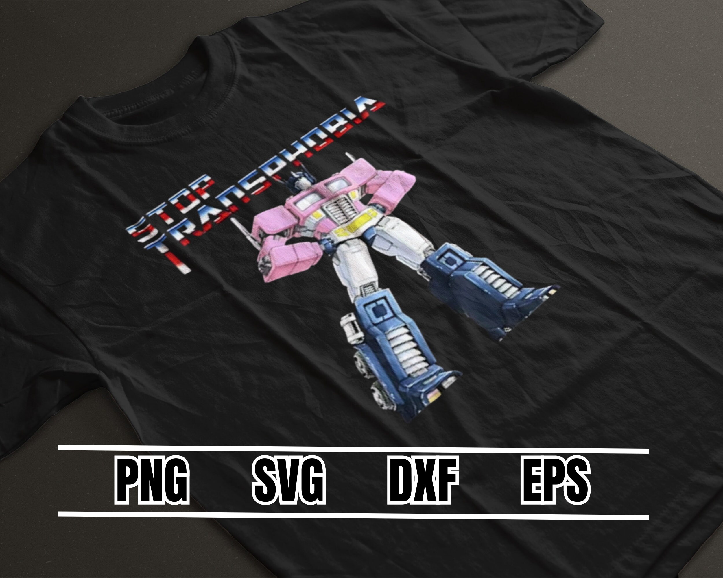 Stop Transphobia Transformer SVG DXF PNG, Stop Transphobia Svg, Png ...