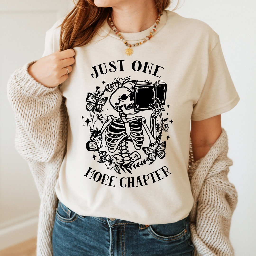 Just One More Chapter Shirt Book Lover Shirt Reading Shirt - Etsy