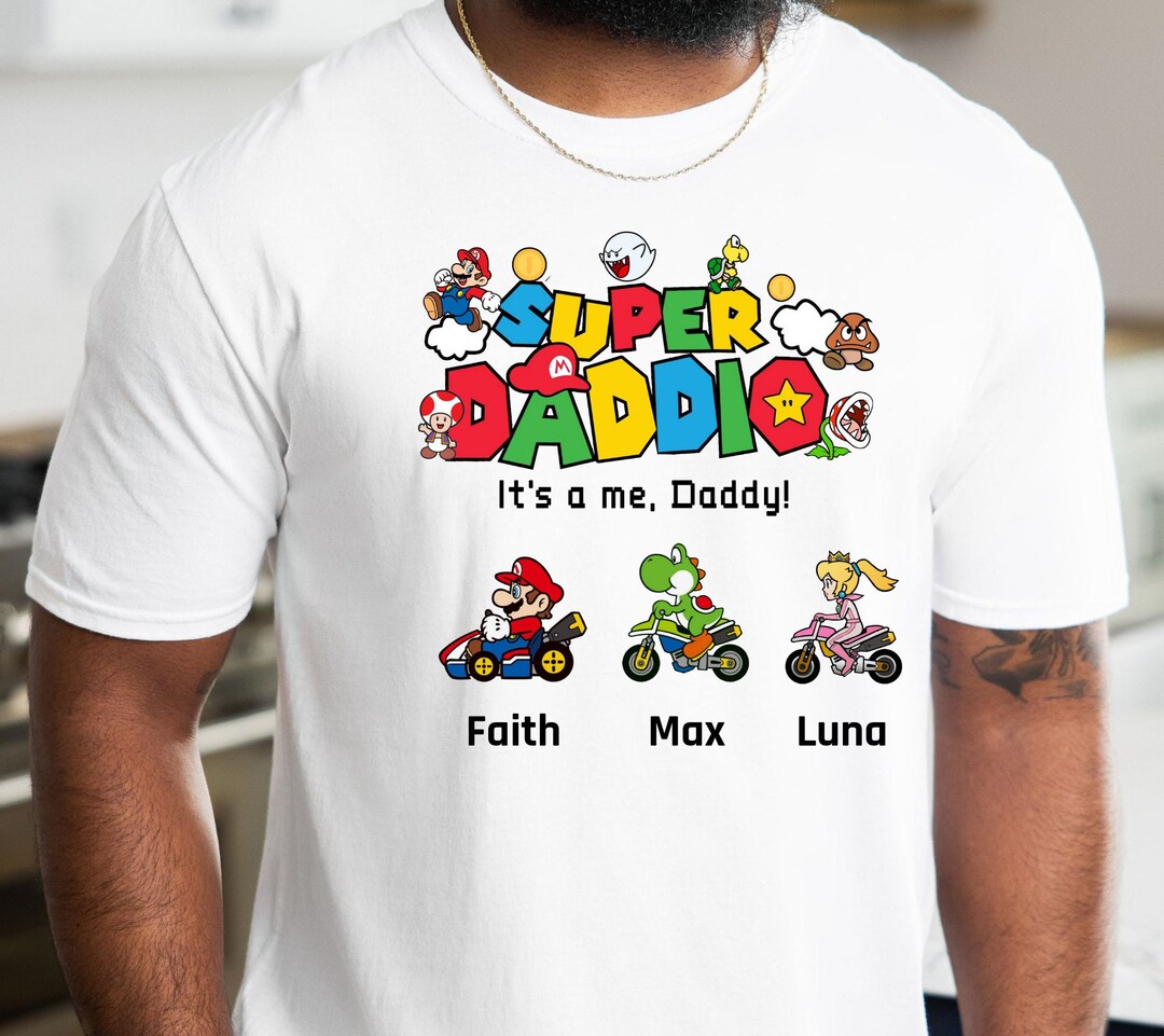 Personalized Super Daddio Shirt, Daddio Shirt, Super Mario Shirt, Super ...