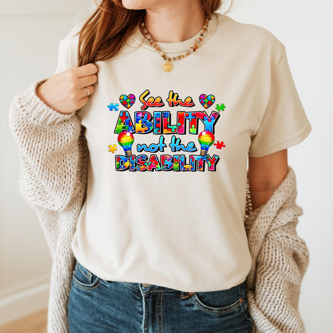 See the Ability Not the Disability Shirt, Autism Shirt, Proud Mom Shirt ...