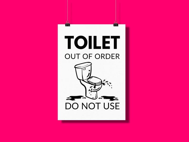Toilet Out of Order Sign Printable | Restroom Out of Service Sign ...