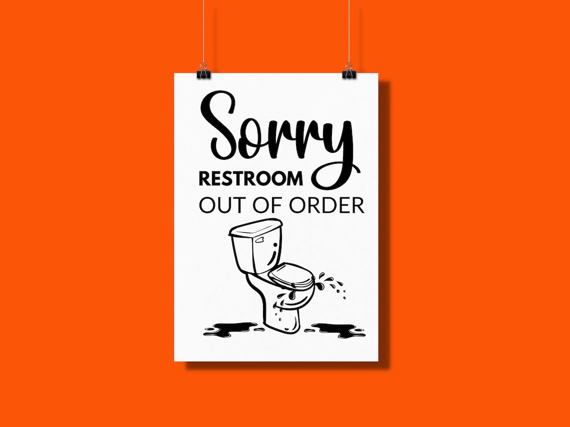 Toilet Out of Order Sign Printable Restroom Out of Service Sign ...