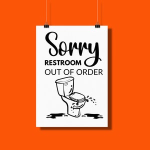 Toilet Out of Order Sign Printable | Restroom Out of Service Sign ...