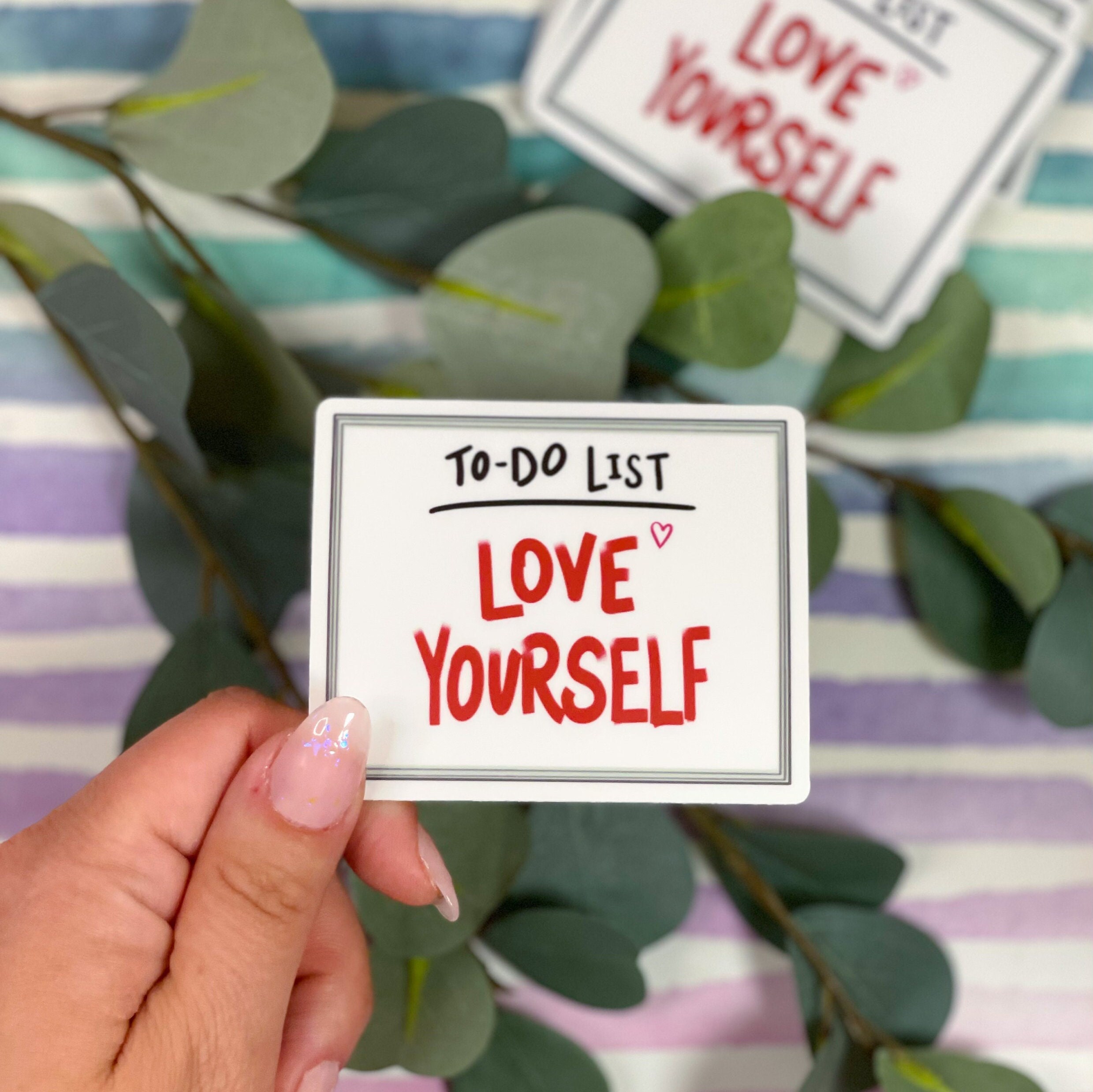Love Yourself to Do List Sticker Inspirational Sticker, Positivity ...