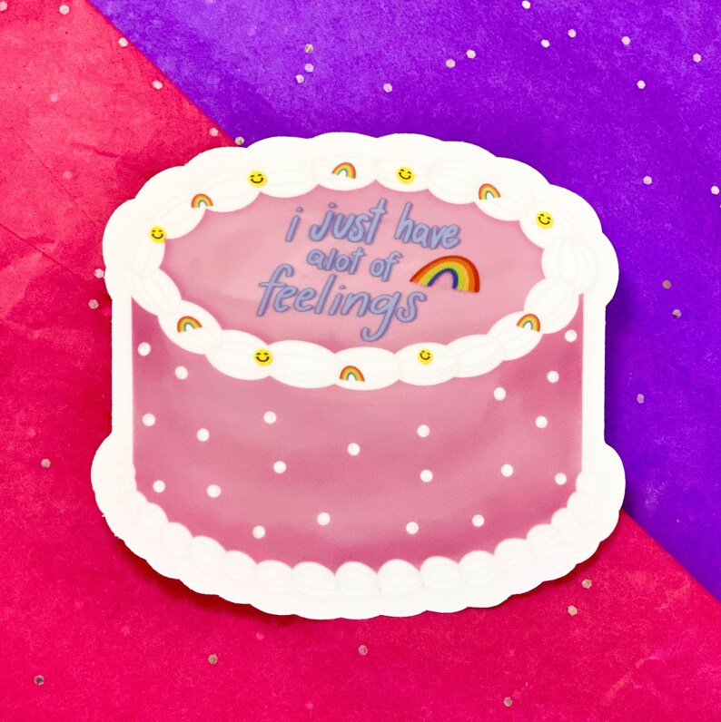 CLEAR Mean Girls Feelings Cake Sticker Funny Sticker Pop - Etsy