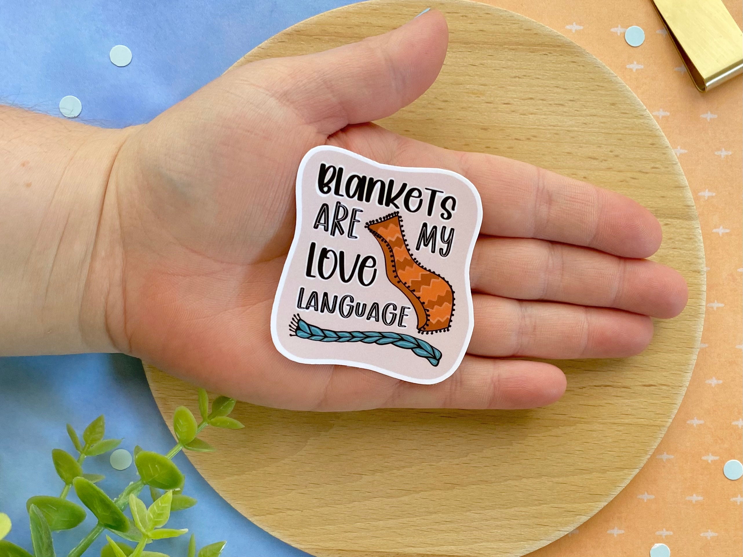 Blankets Are My Love Language Sticker Waterproof Blanket Sticker ...