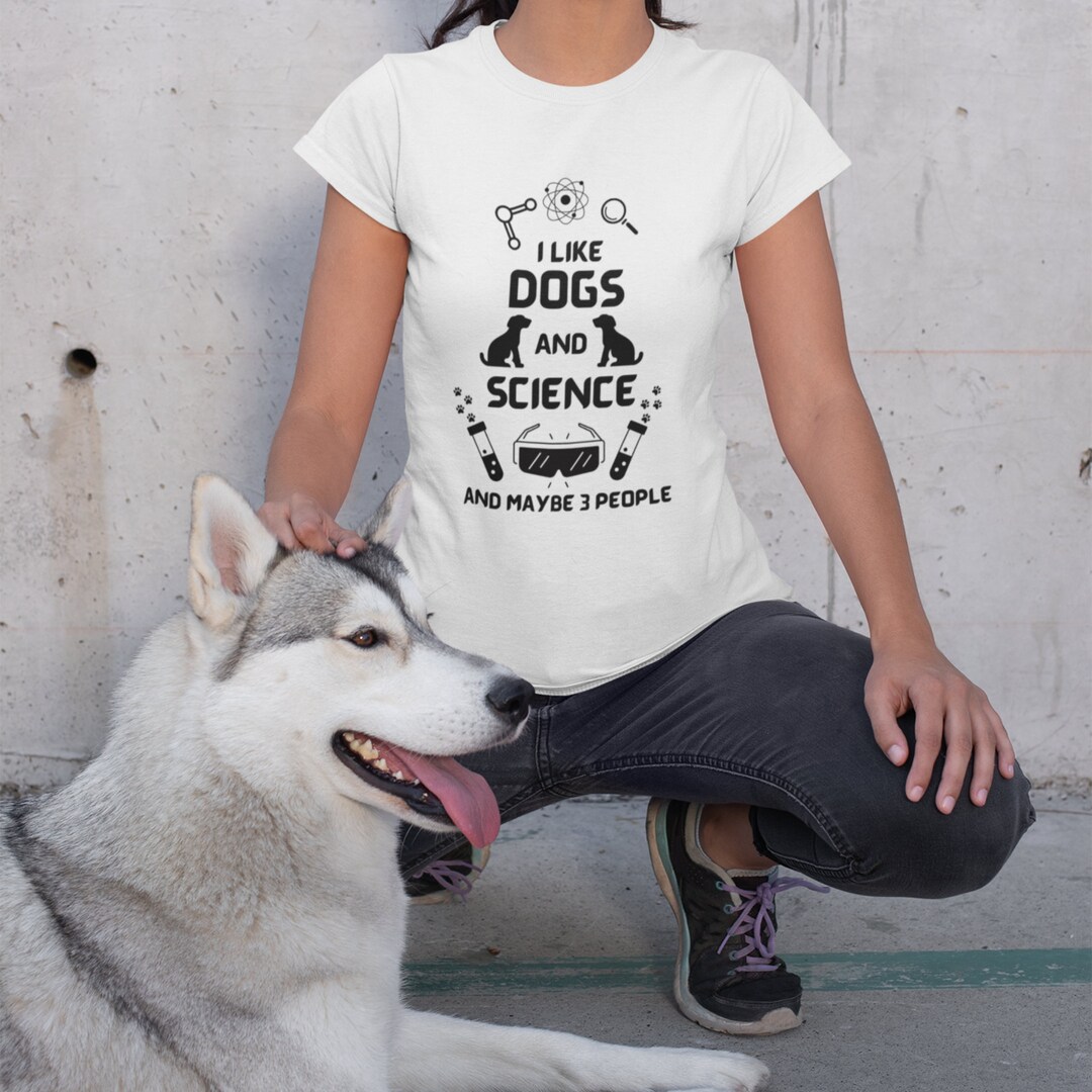 I Like Dogs and Science Shirts & Tops Science T-shirt Men - Etsy