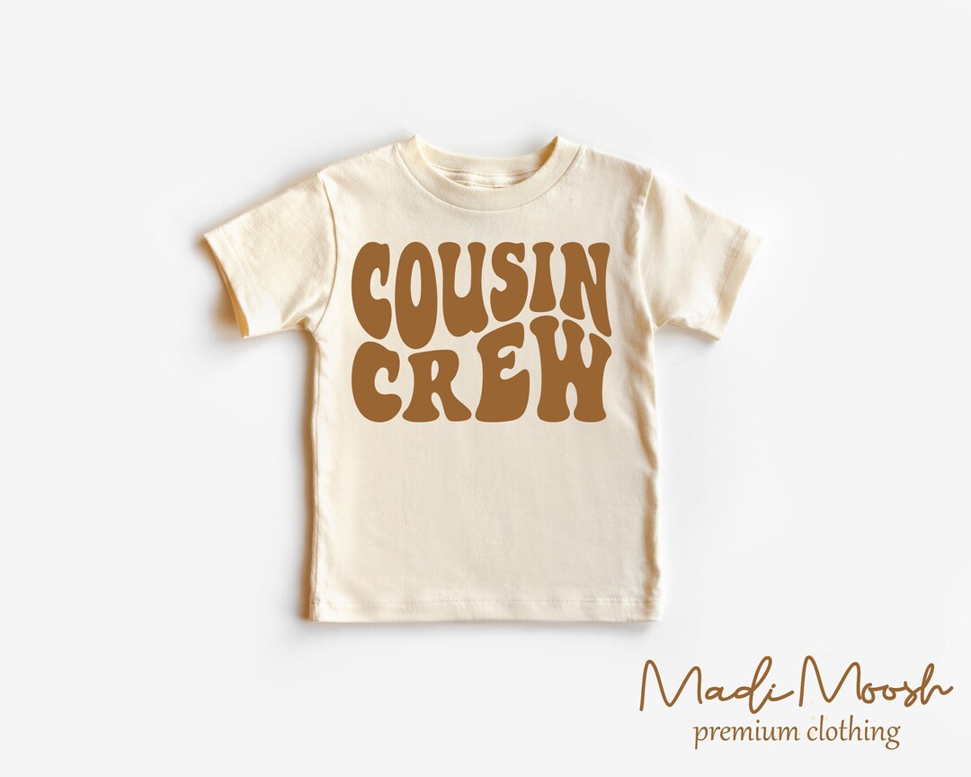 Cousin Crew Toddler Shirt - Cousin Kids Shirt - Natural Toddler Tee - Etsy