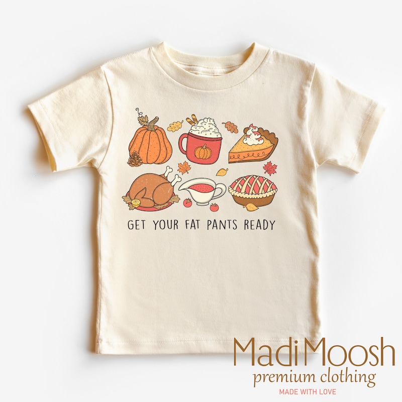 Get Your Fat Pants Ready Shirt - Etsy