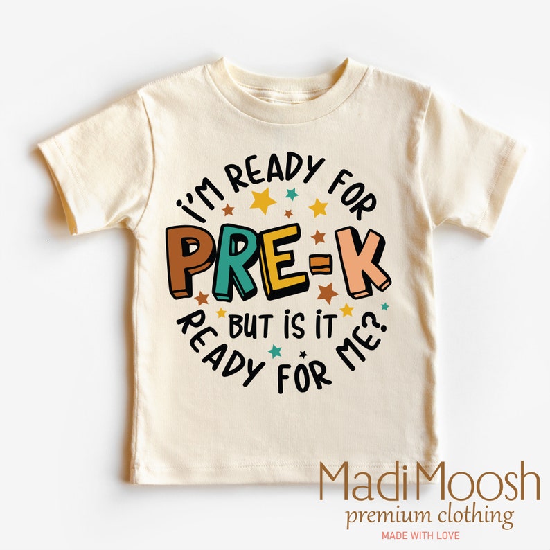 I'm Ready for Pre-k First Day of School Shirt - Pre-k School Toddler ...