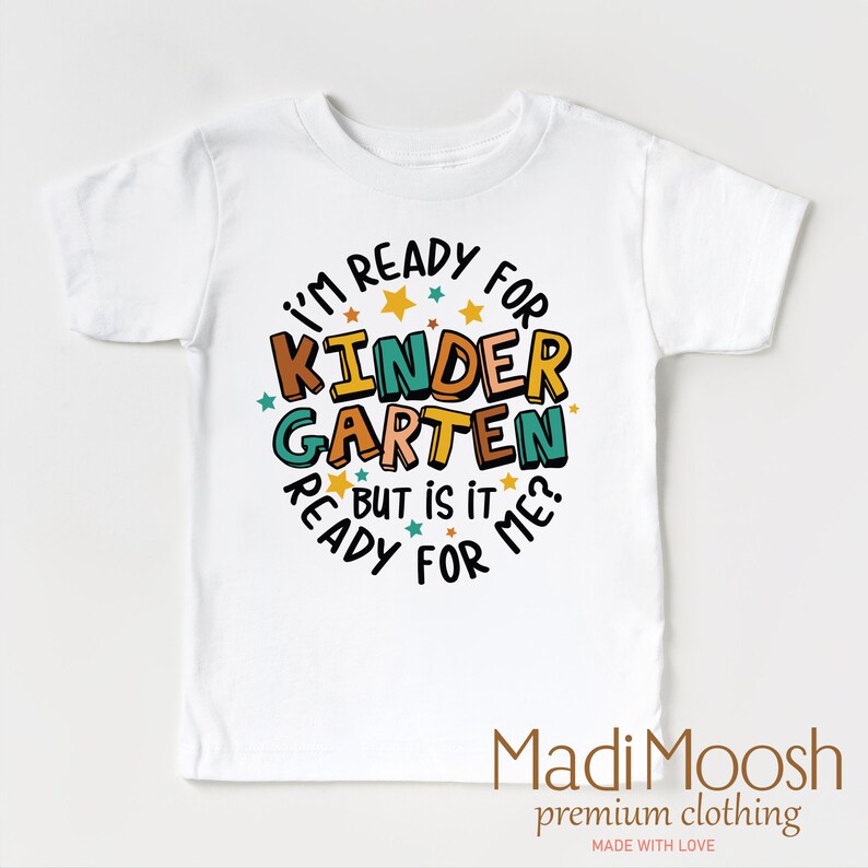 I'm Ready for Kindergarten 1st Day of School Shirt - Boys School ...