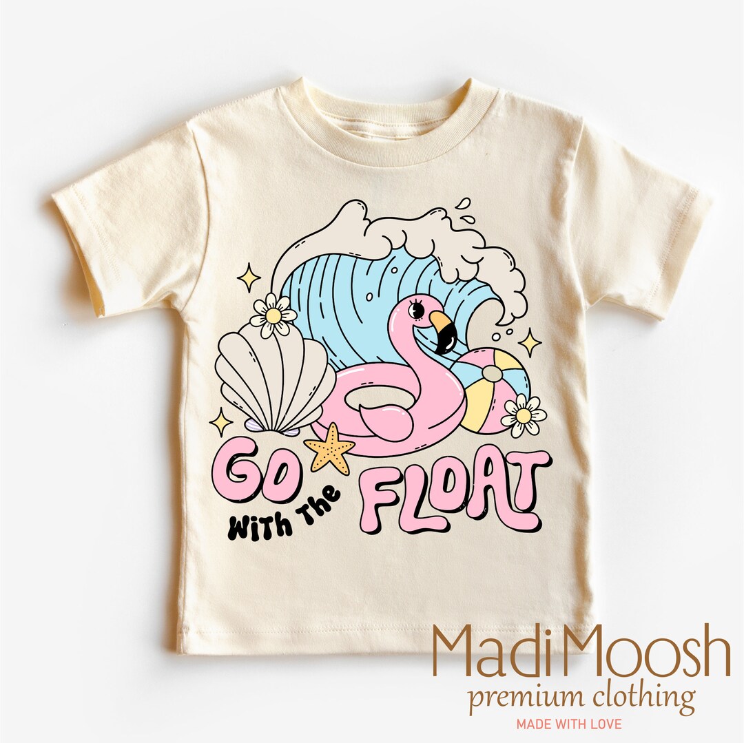 Summer Time Pink Flamingo Float Shirt - Go With the Float Toddler Tee ...